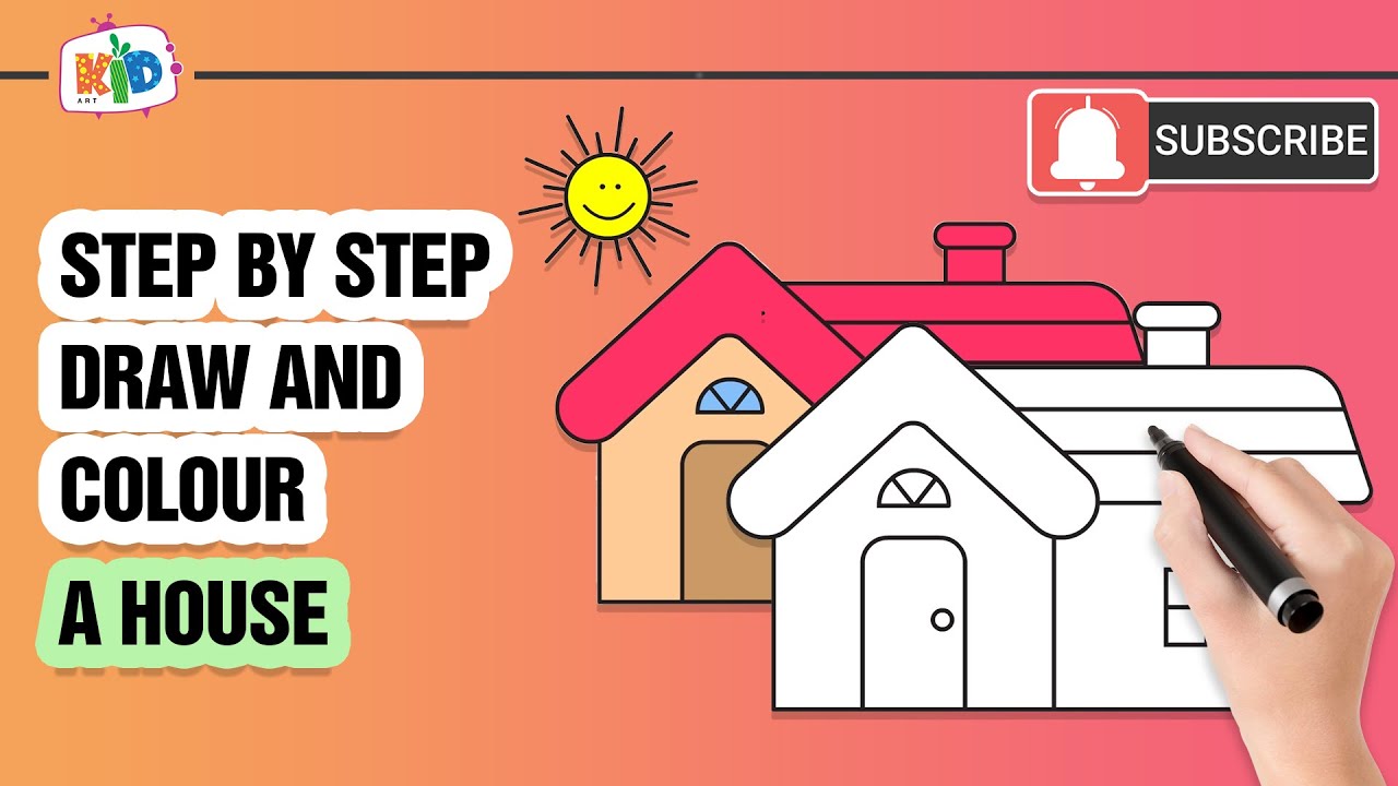 Draw and Colour A House | Step By Step for Beginners and Children - YouTube