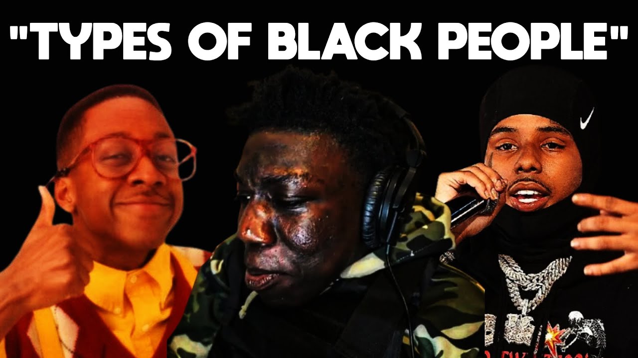 TYPES OF BLACK PEOPLE 🥷 - YouTube