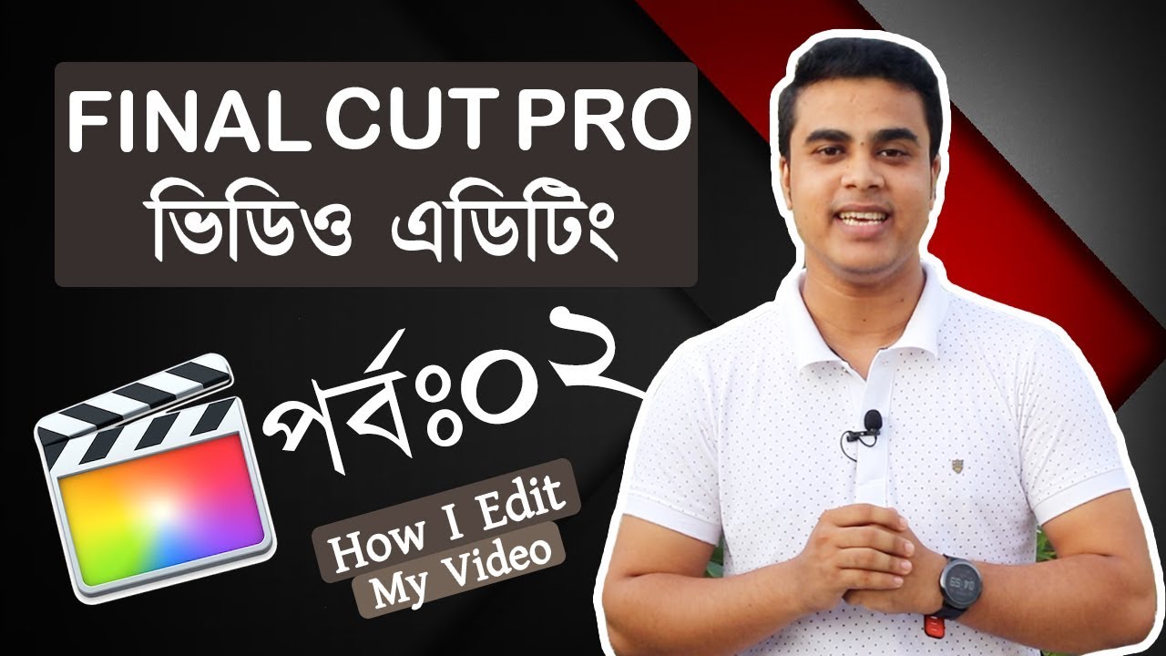 Professional Video Editing with Final Cut Pro Full Tutorial Part 2 ...