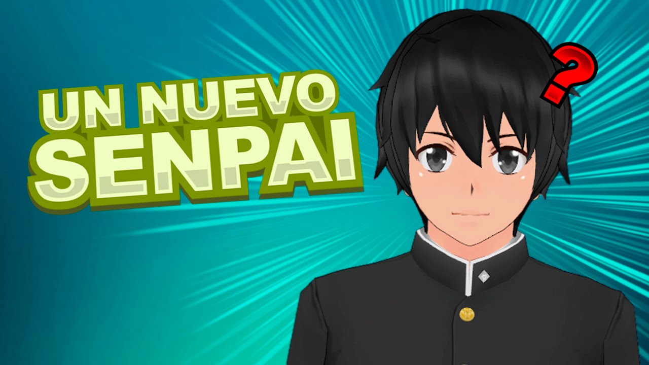 UN NUEVO SENPAI (Nueva Actualización) - Yandere Simulator ...