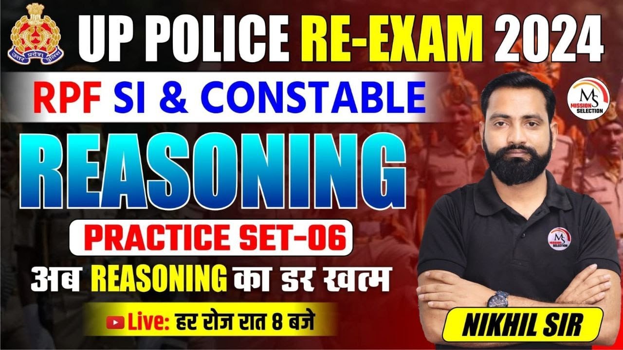 UP Police Constable Re Exam / RPF SI / Const.2024 Reasoning Practice Set 06 by Nikhil Sir - YouTube