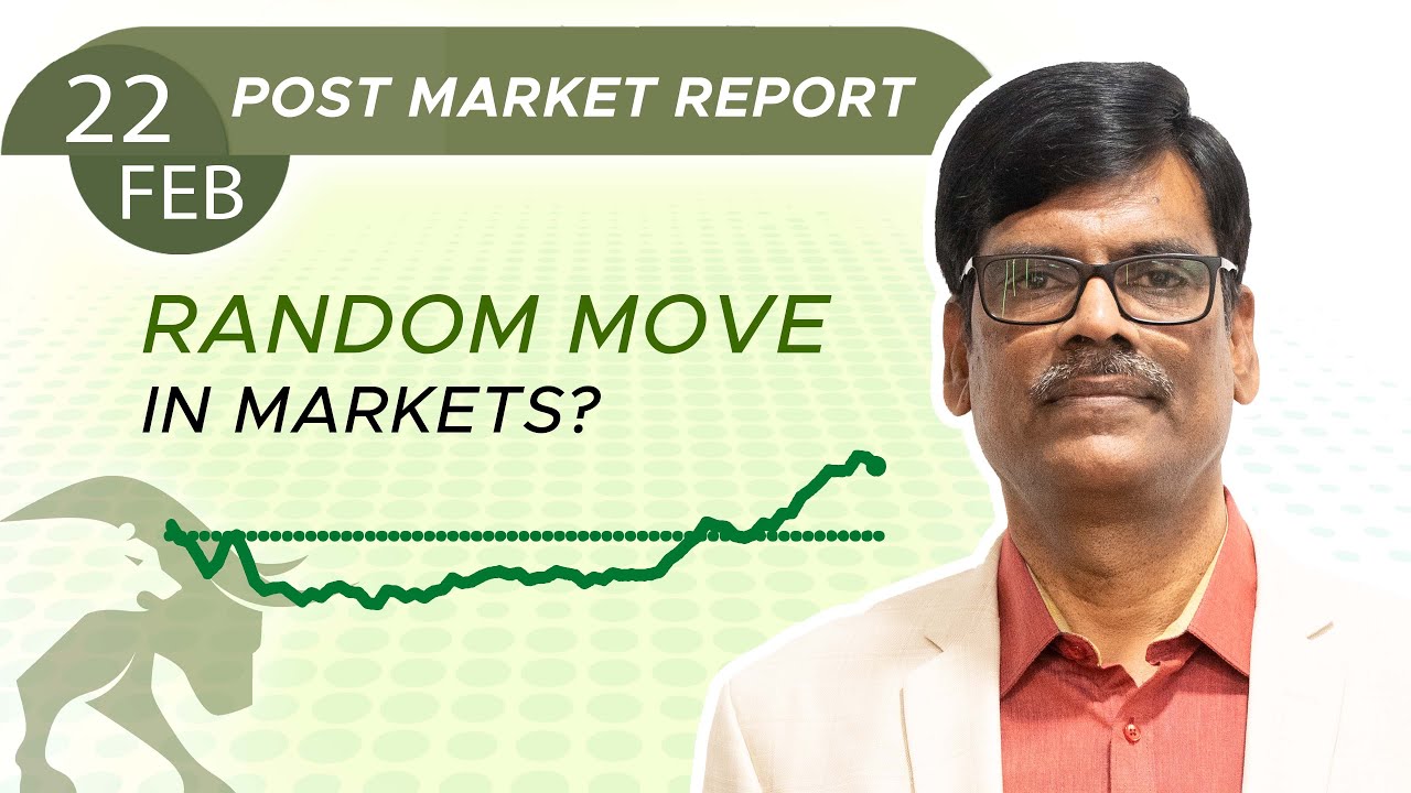 RANDOM MOVE in Markets? Post Market Report 22-Feb-24 - YouTube