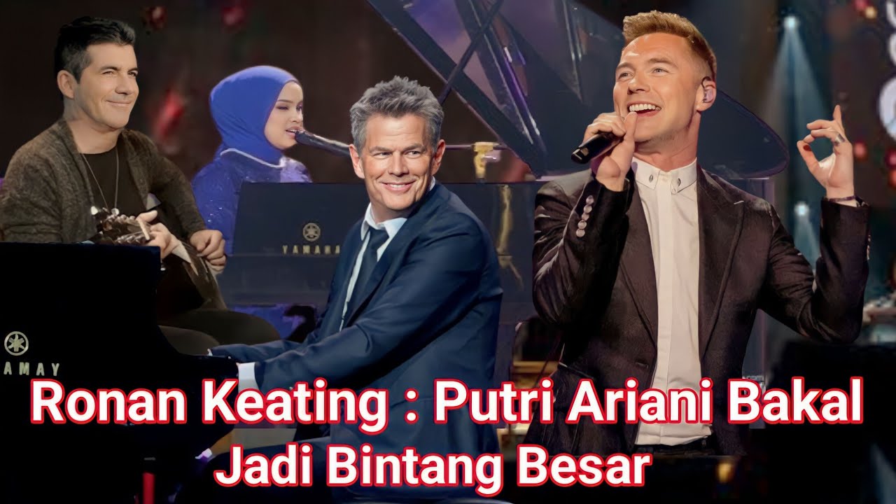 Full Penampilan Putri Ariani Ft Kolaborasi David Foster & Ronan Keating ...