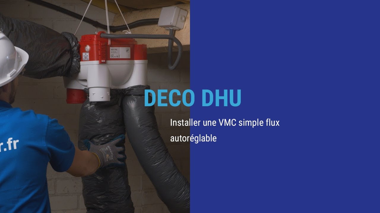 Comment installer une VMC simple flux autoréglable - Le tuto Sonepar Connect - YouTube