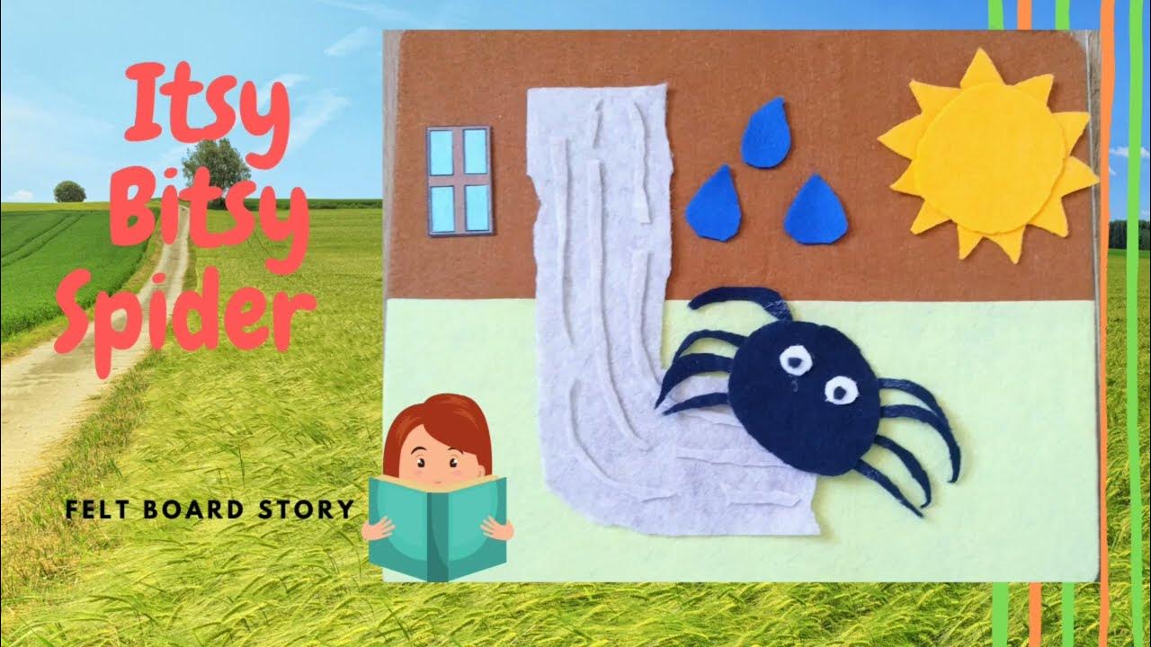 Itsy Bitsy Spider felt board story time for kids | Storytime for ...