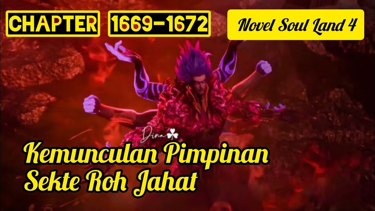 Kemunculan Pimpinan Sekte Roh Jahat || Novel Soul Land 4 || Chapter ...
