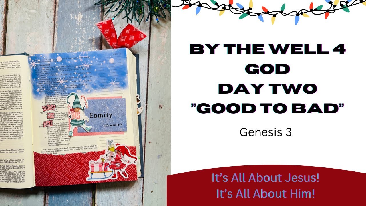 By the Well 4 God | Day 2| Genesis 3 - YouTube