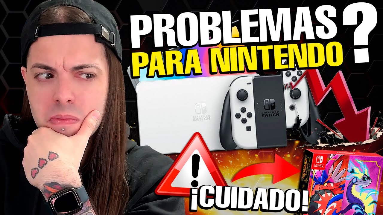 NINTENDO tiene PROBLEMAS PREOCUPANTES con SWITCH ¿WTF? ⚠️ ¡CUIDADO ...