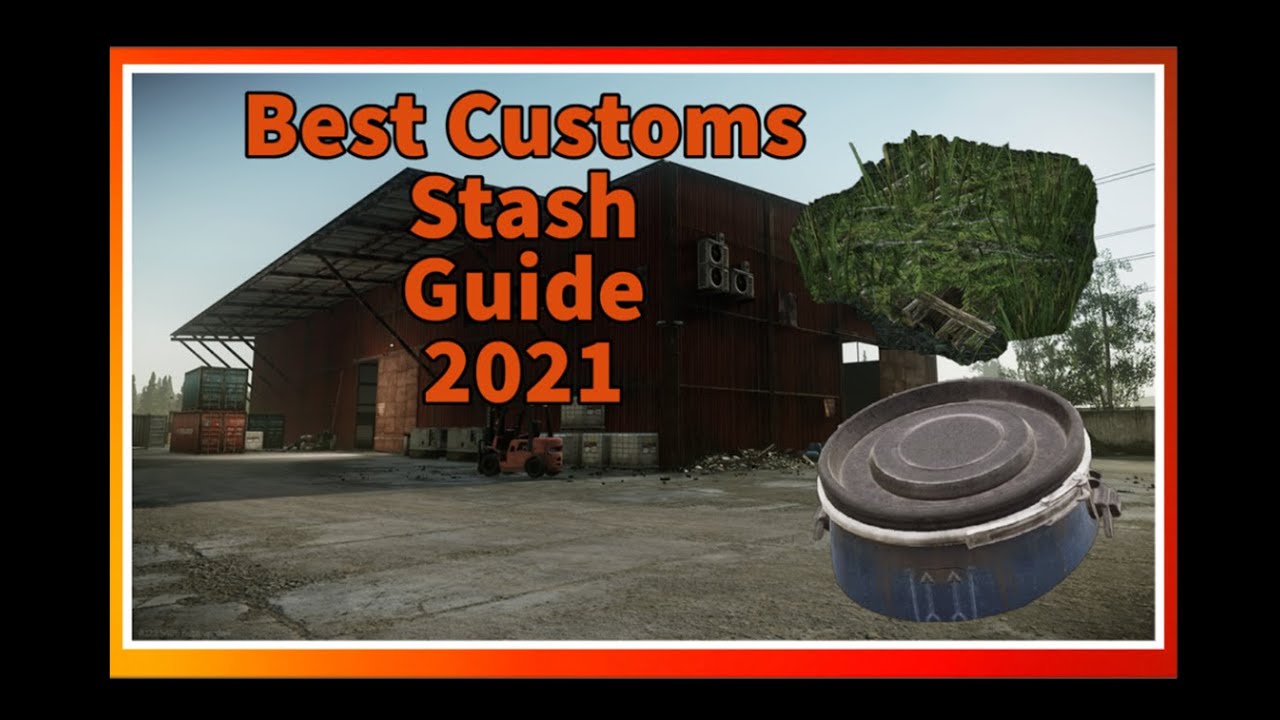 Customs Stash Guide 2021 Escape from tarkov - YouTube
