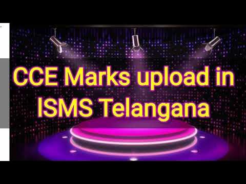 CCE Marks upload in ISMS telangana website - YouTube