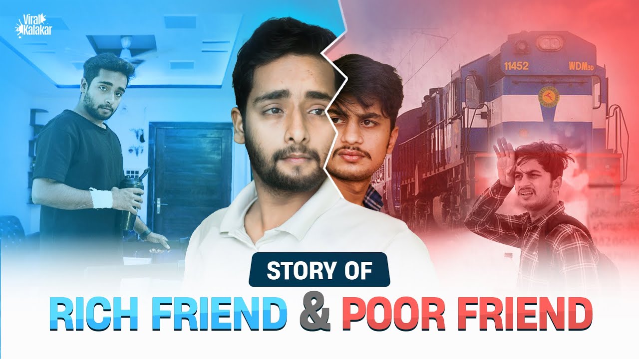 Story Of Rich Friend and Poor Friend || Inspiring Video || Viral ...