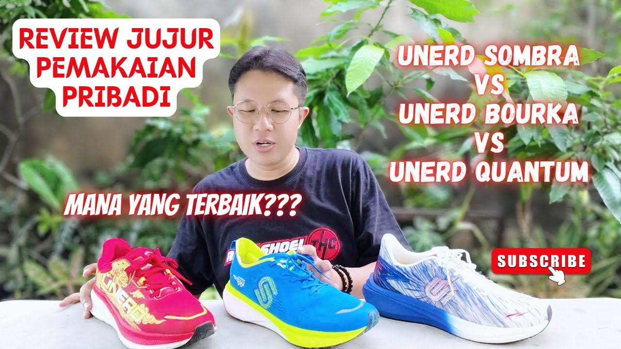 Review Jujur Pemakaian Sepatu Unerd Quantum VS Unerd Bourka VS Unerd ...