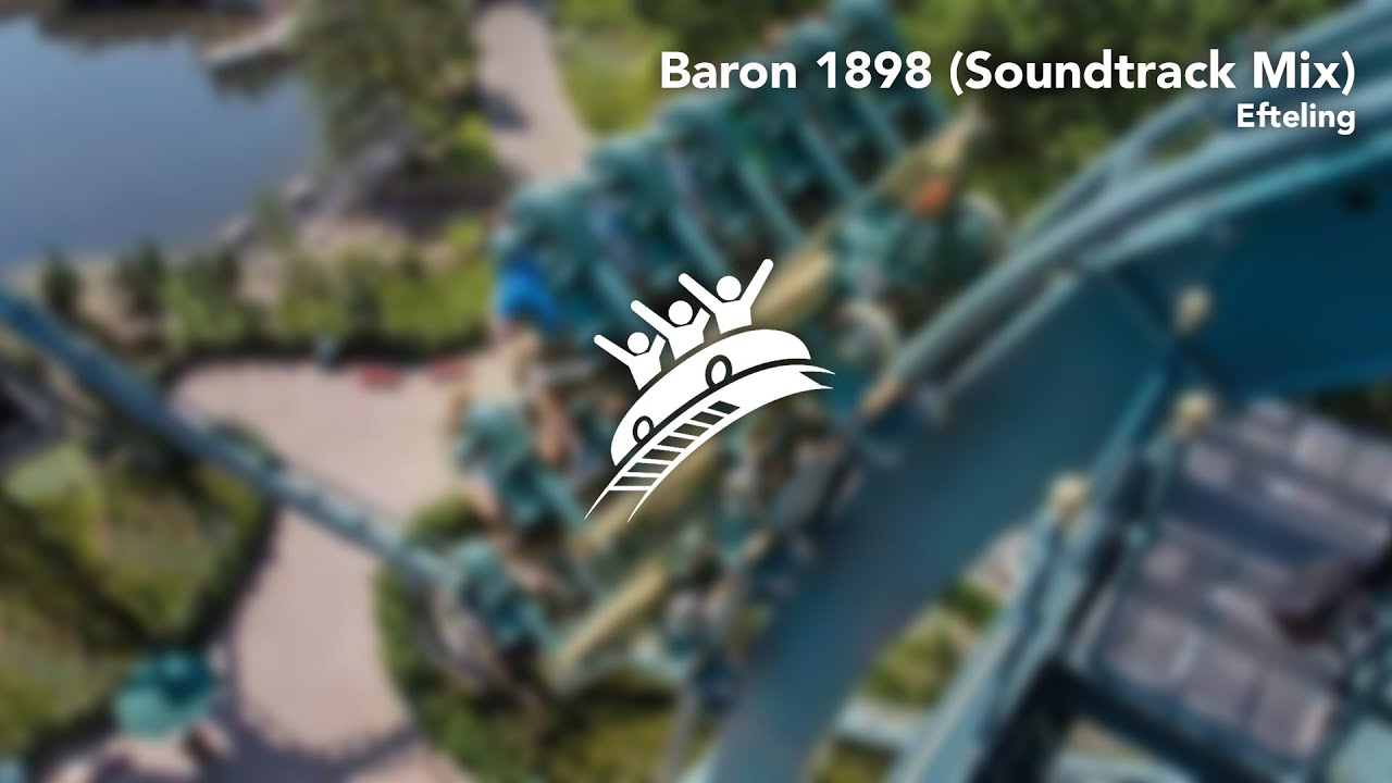 Baron 1898 (Soundtrack Mix) | Efteling | Theme Park Music - YouTube