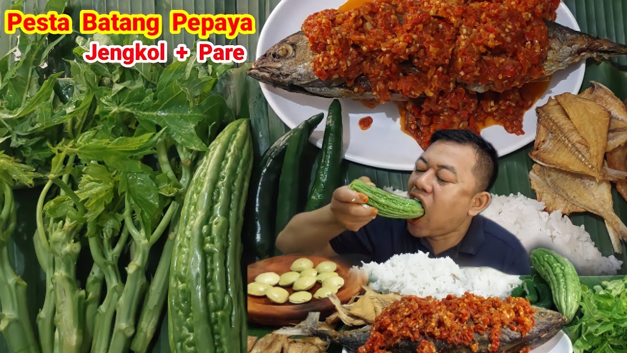 Mukbang Batang Papaya Mentah Lalapan Jengkol Muda Mentah Ikan Asin