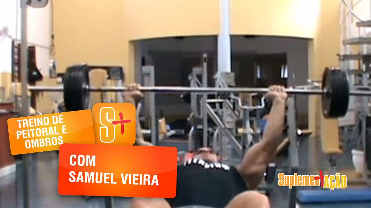 Samuel Vieira - Treino de Peitoral e Ombros - YouTube