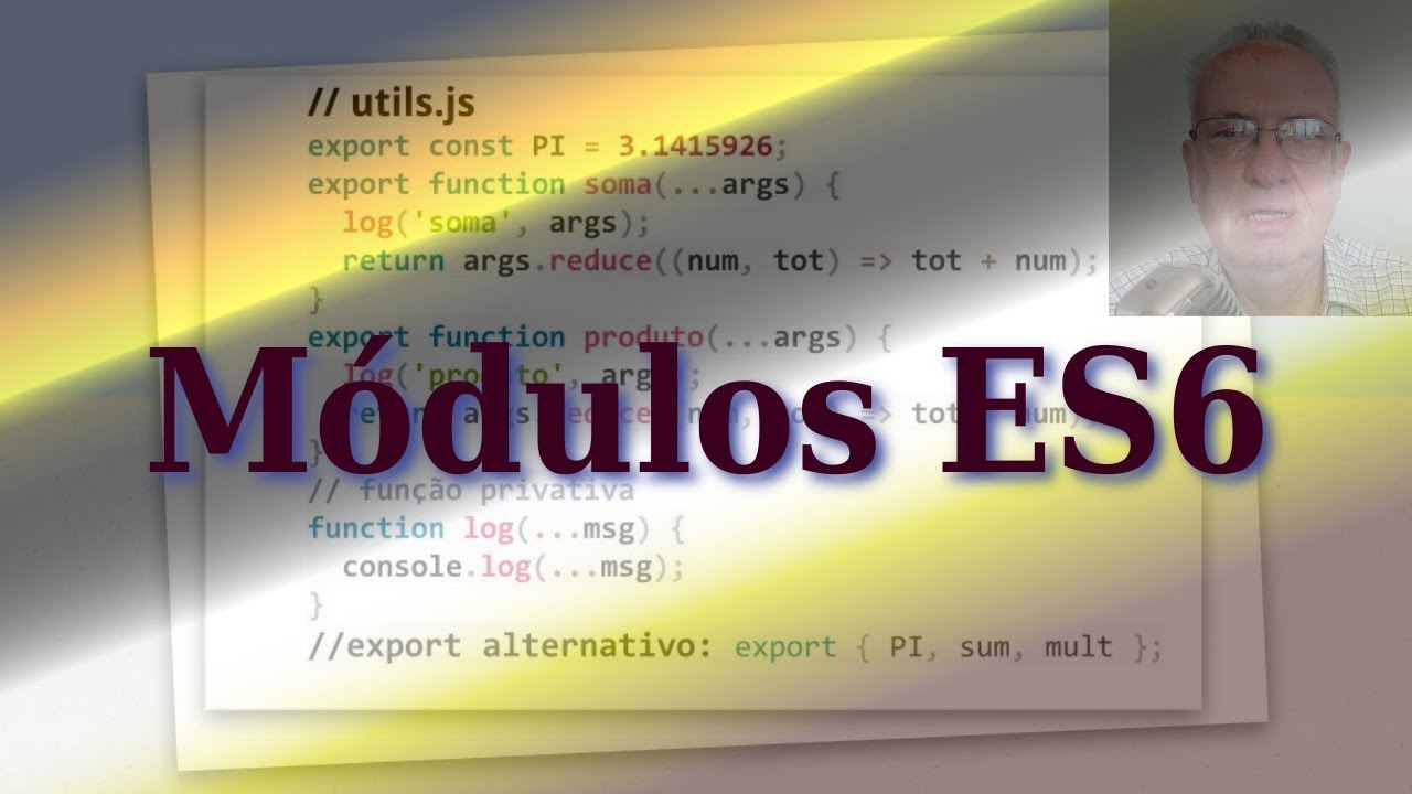 Modulos ES6 - YouTube