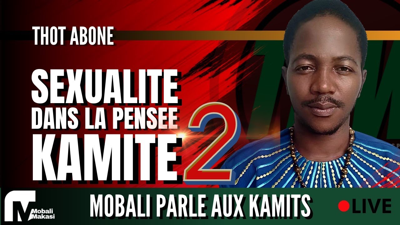 LA SEXUALITÉ DANS LA PENSÉE KAMITE Part 2 - YouTube