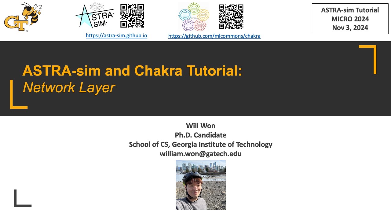 ASTRA-sim and Chakra Tutorial | MICRO 2024 | Part 3-3: Network Layer - YouTube