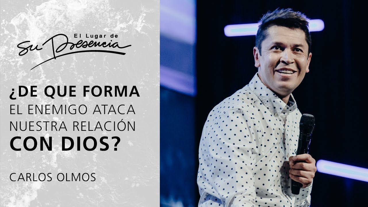 ¿De que forma el enemigo ataca nuestra relación con Dios? - Carlos ...