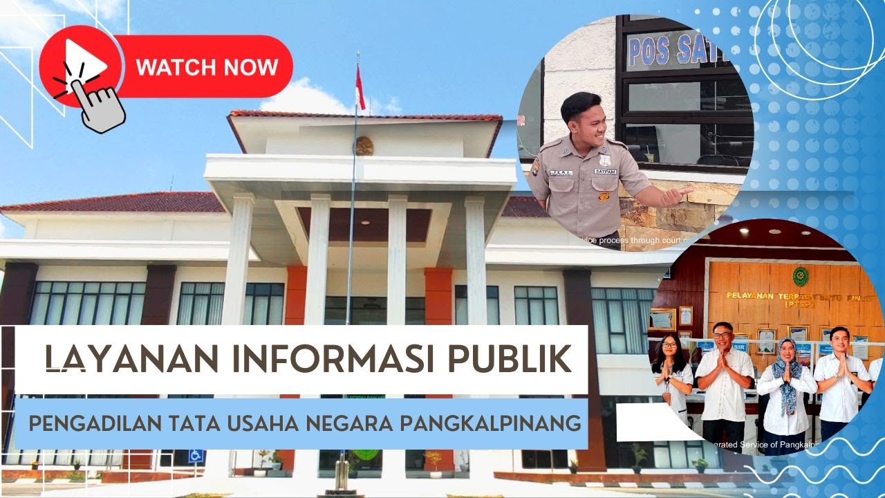 Layanan Informasi Publik Pengadilan Tata Usaha Negara Pangkalpinang - YouTube
