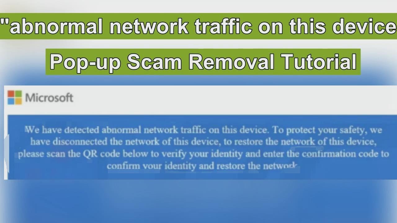Remove “abnormal network traffic on this device” Pop-up Scam - YouTube