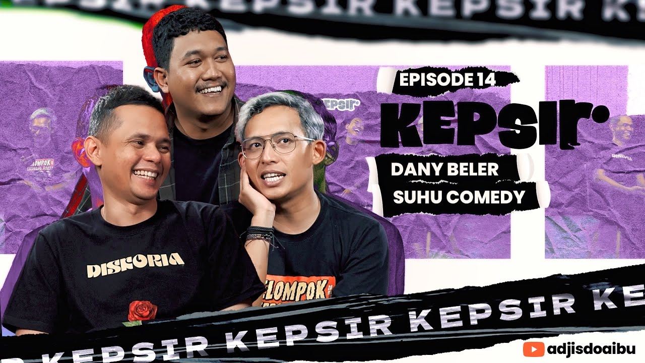 EPS 14 [KEPSIR] DANY BELER GURU COMEDY BANYAK KOMIKA - YouTube