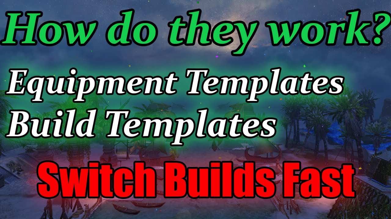 Use Your Character Efficiently - Templates Guide Guild Wars 2 - YouTube