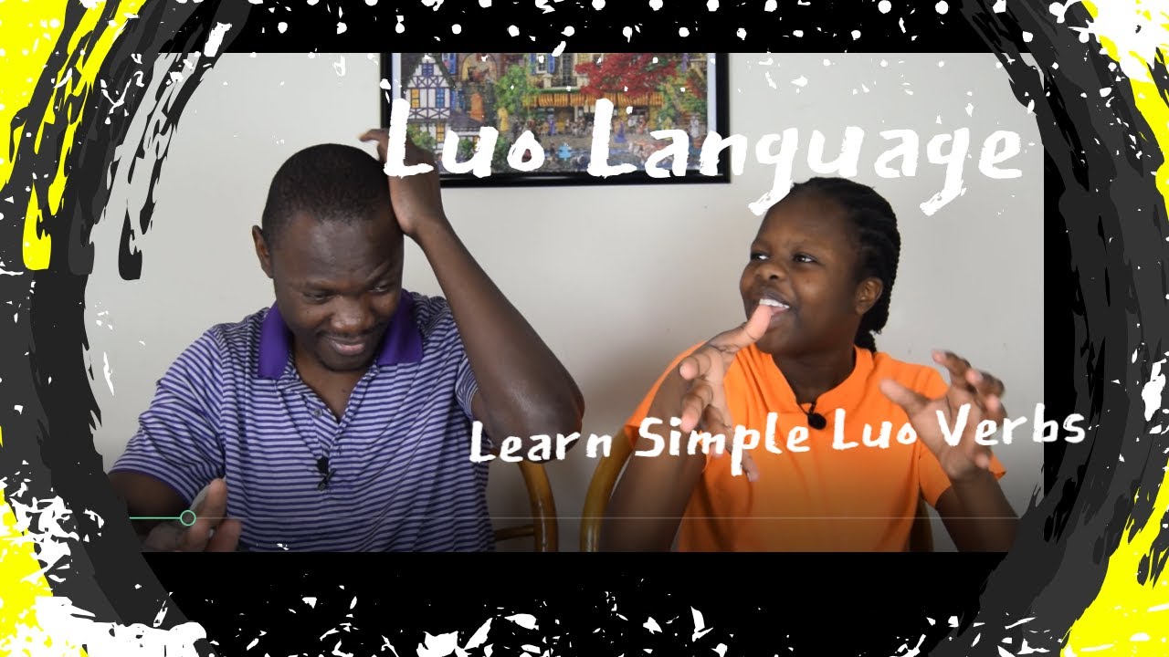 Luo verbs and usage in normal conversation - YouTube