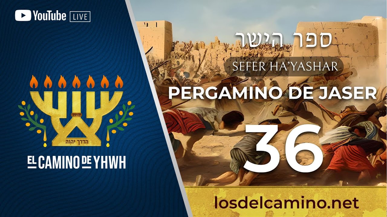 El Libro de Jaser 36 (Yashar) - YouTube