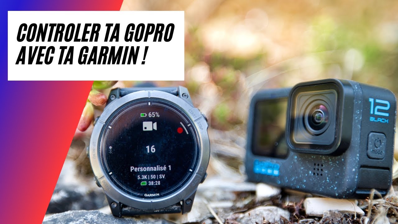 Contrôle ta Gopro avec ta montre Garmin ! - YouTube