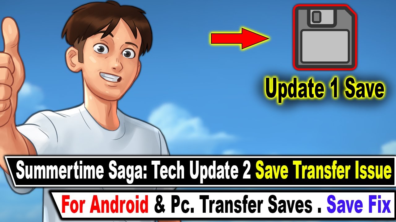 How To Fix Summertime Saga Save Issue: For Android And PC [From Update ...