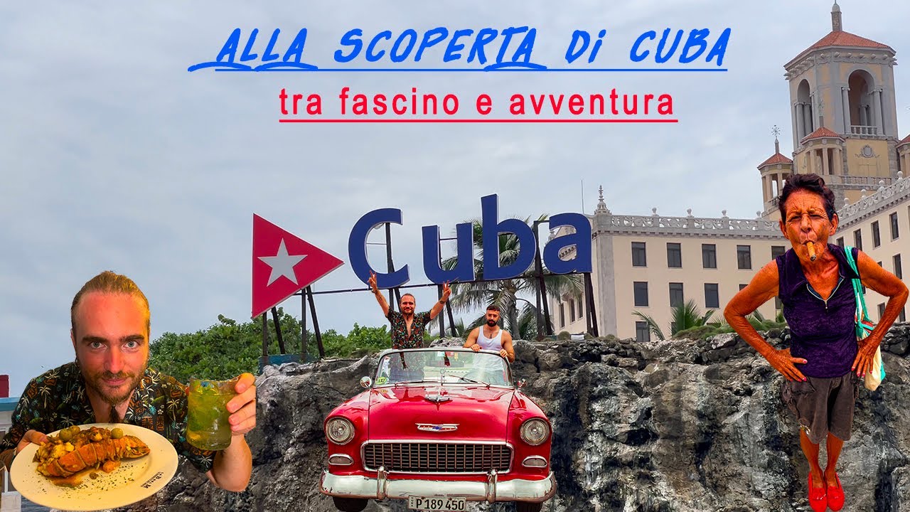 viaggio a CUBA. Prime avventure, luoghi, cibi e truffe nella capitale ...