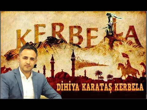 Dihiya Karataş kerbela  2020 (Official Video)