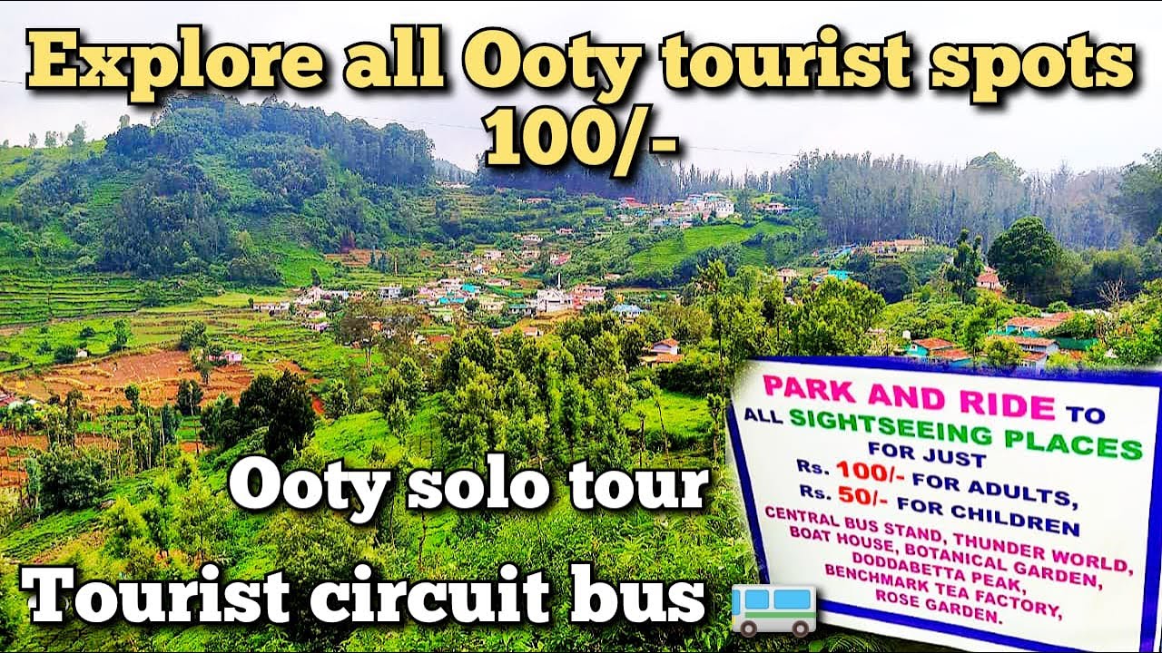 Ooty 1 day tour at Rs 100/- | Ooty tourist spots | Tourist circuit bus | Ooty Lake | Thread ...
