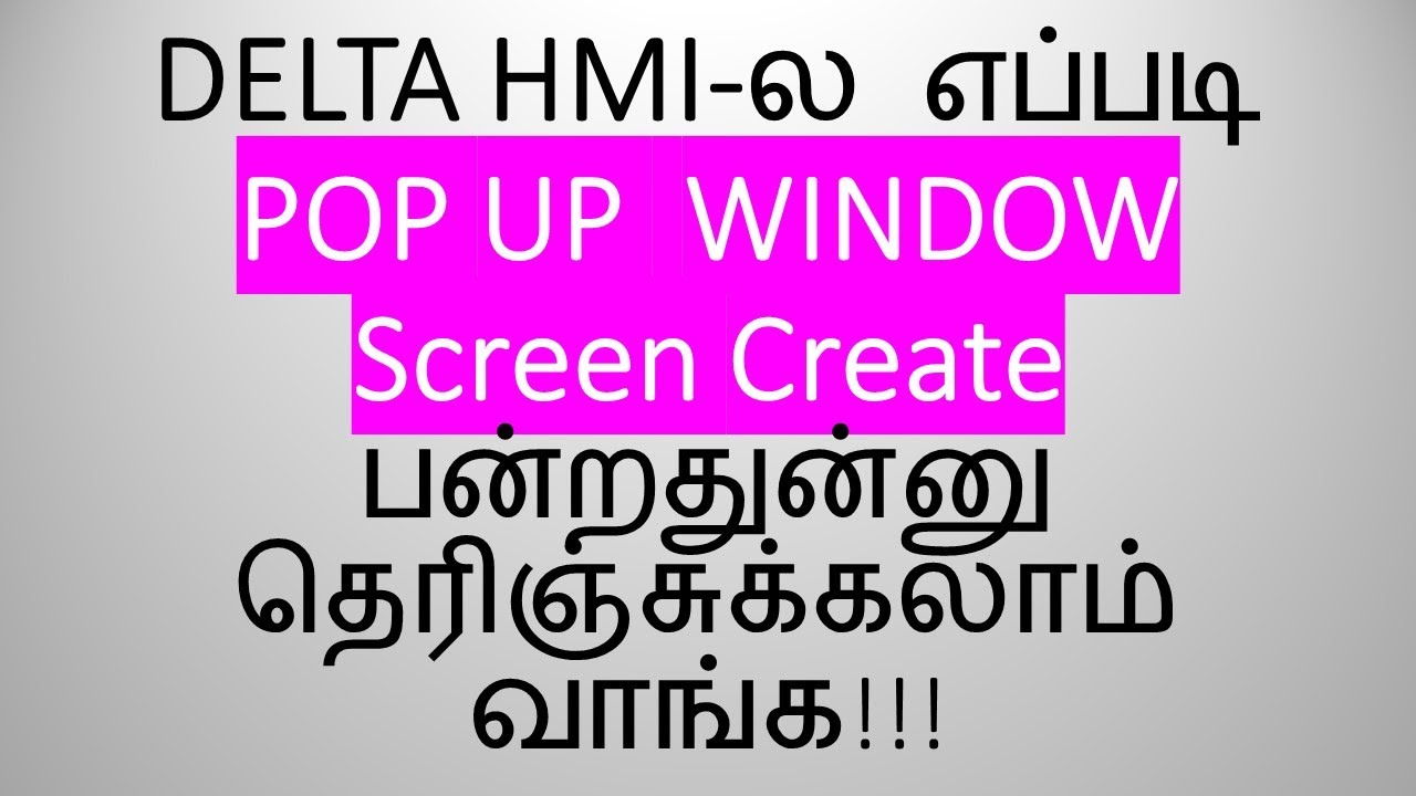 DELTA HMI-ல எப்படி Pop Up Window Screen Create பன்றதுன்னு ...