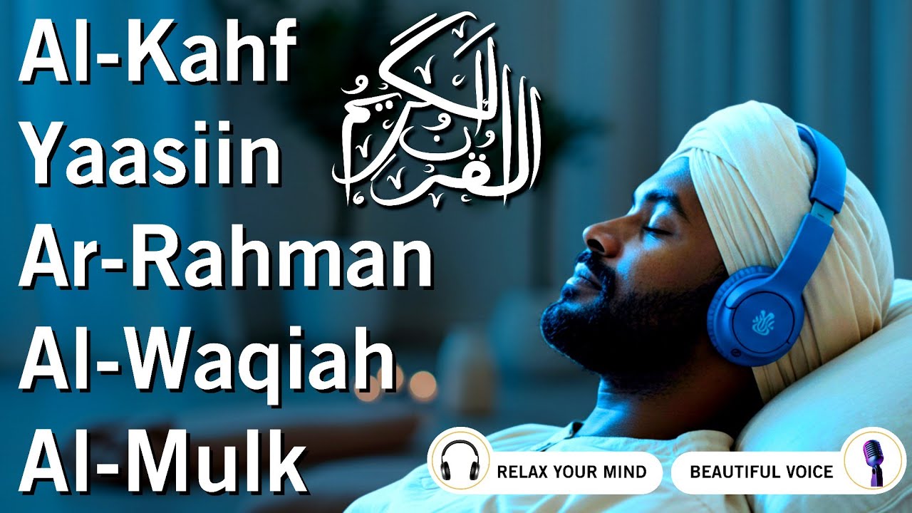 Murottal Alquran Merdu Al Kahfi, Yasin, Ar rahman, Al waqiah, Almulk ...
