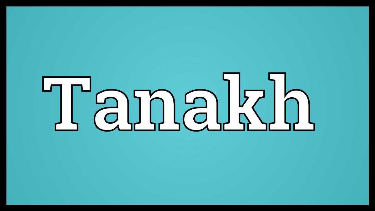 Tanakh Meaning - YouTube