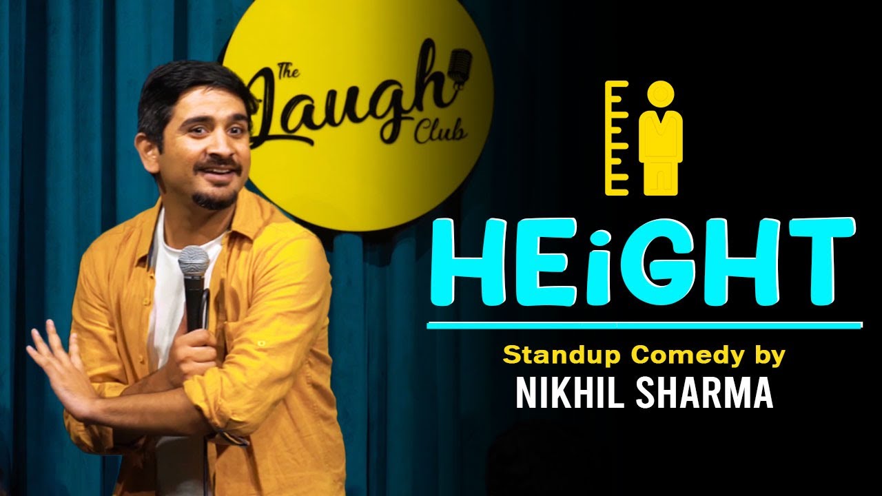 Height || Stand Up Comedy ft. Nikhil Sharma A.K.A Tidda Nikhil - YouTube