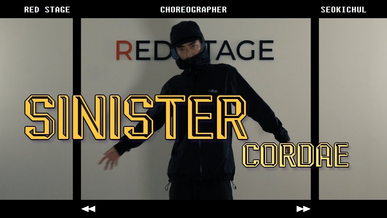 [RED STAGE] 강사영상 | CORDAE - SINISTER (by. choreographer SEOKICHUL ...