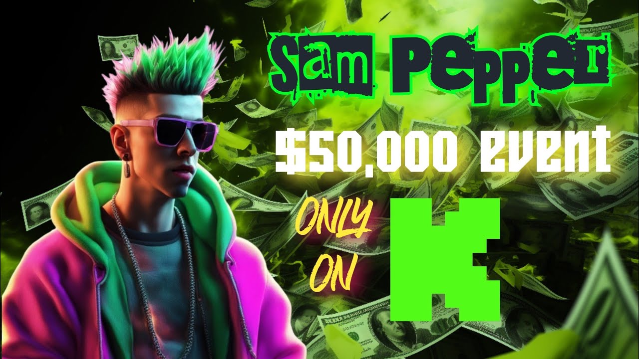 SAM PEPPER $50,000 #KICK EVENT | FULL TRAILER | STARTS OCTOBER 24th ...