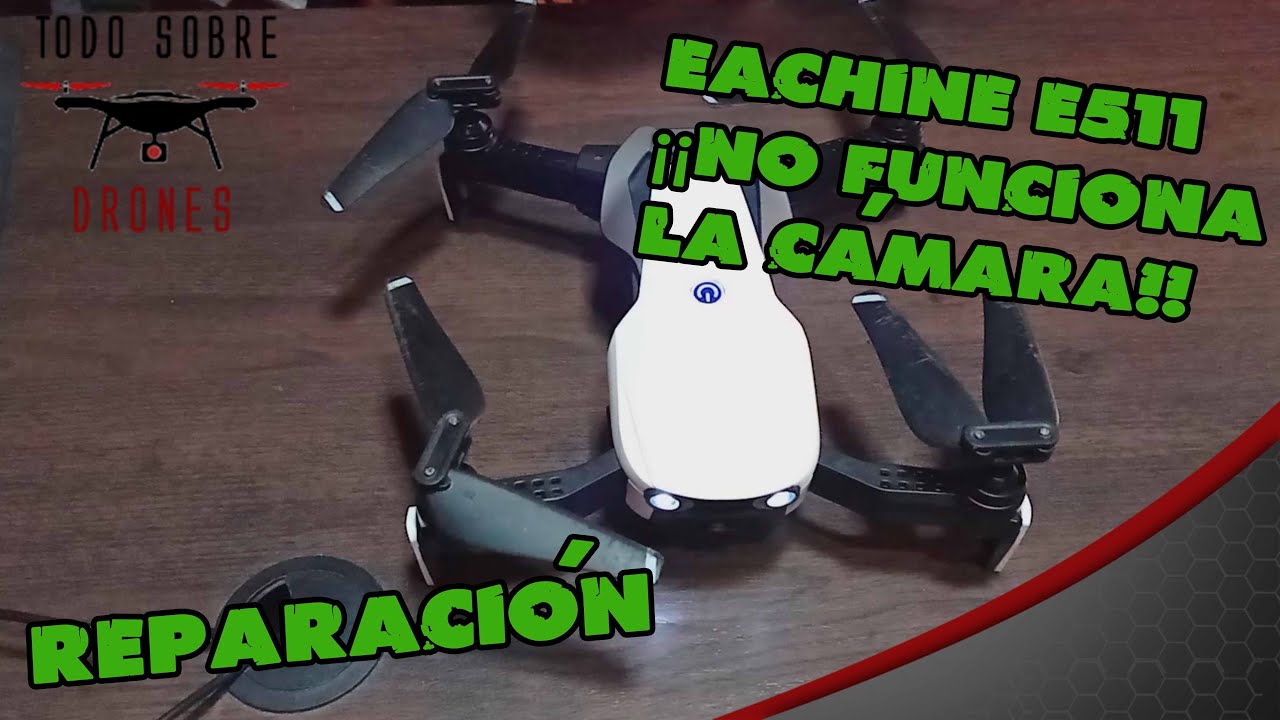 Tutorial de reparación, eachine e511 ¡No funciona la cámara Wifi! -Reparando el eachine e511 pt2 ...