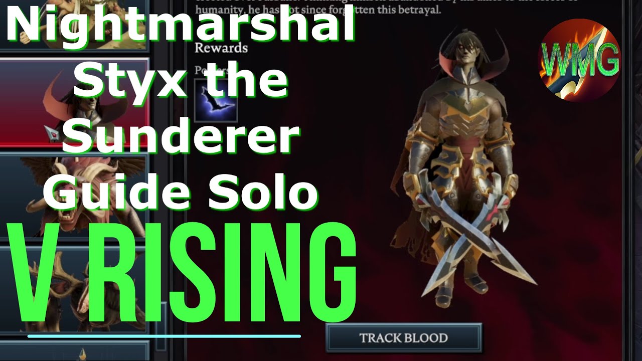 V Rising - Nightmarshal Styx the Sunderer Guide Solo (4k 60FPS) - YouTube