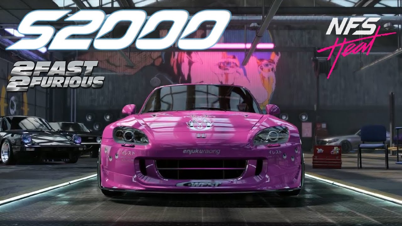 HONDA S2000 STYLE FAST AND FURIOUS 2 NEED FOR SPEED HEAT BUILD TUTORIAL ...