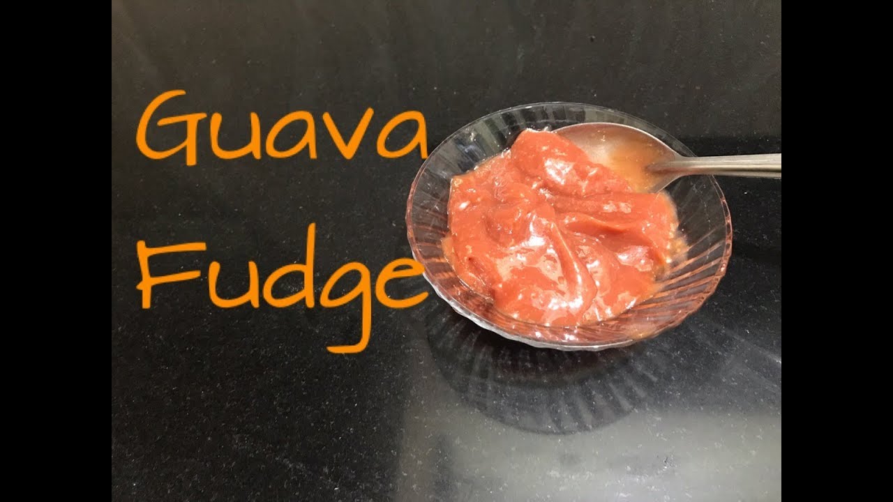 Homemade Guava Fudge recipe - kids love,tasty and easy with 3 ...