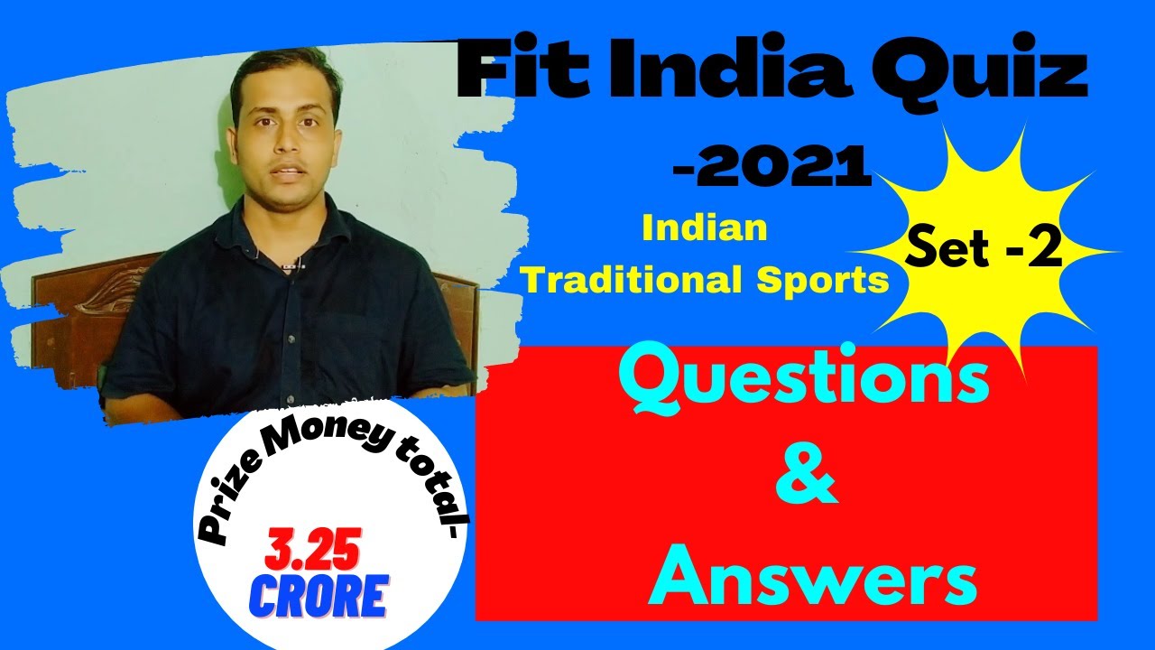 Fit India Quiz Contest 2021II Fit India Quiz Questions Answers II Quiz Contest 21 Set2 fit-india-quiz-contest-2021ii-fit-india-quiz-questions-answers-ii-quiz-contest-21-set2