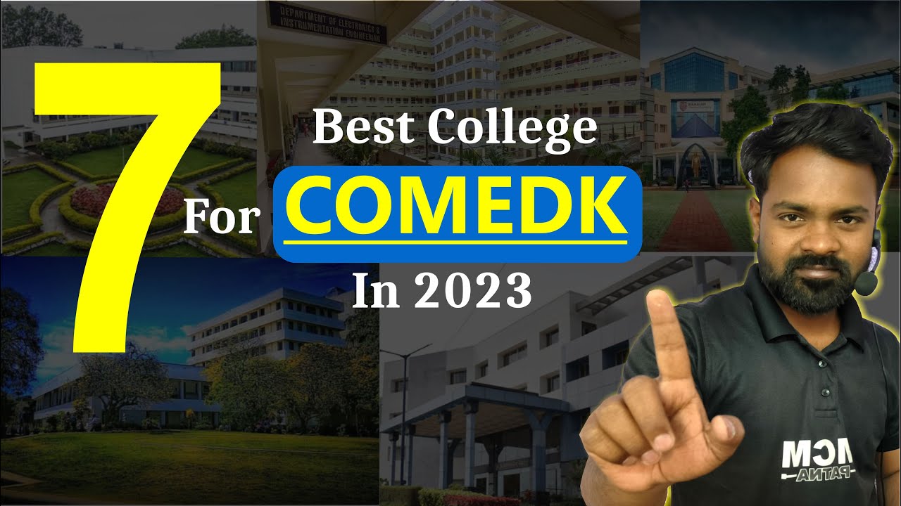 🔥Top 7 Best Comedk Colleges Cutoff | Comedk Counseling 2023 😍| Comedk ...