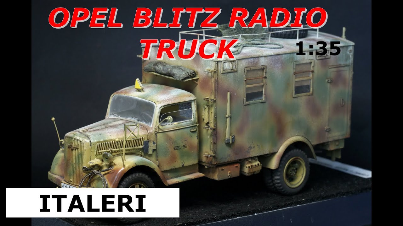 Opel blitz RADIO TRUCK 1:35 Italeri - YouTube