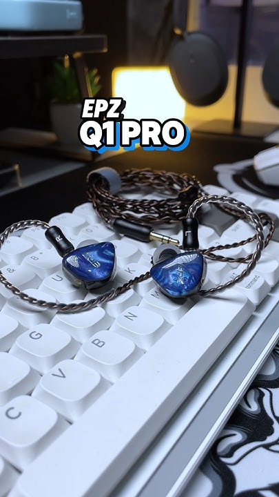 EPZ Q1 Pro IEM Enak Buat Gaming - YouTube