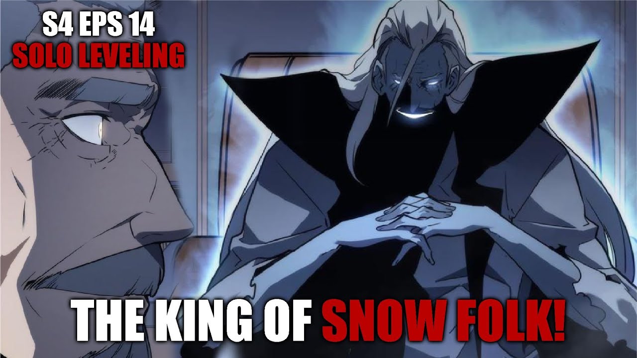 S4 Eps 14 Solo Leveling - Kemunculan Sillad Sang Monarch Of Frost Di ...