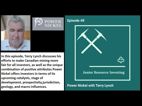 JRI #8: Terry Lynch of Power Nickel discusses finding outsized gains ...